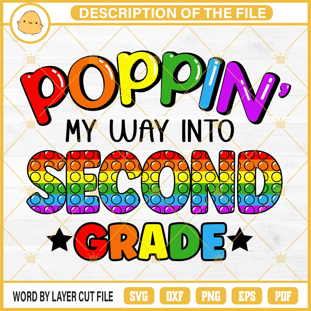 Poppin My Way Into Second Grade SVG, Second Grade Back To Sc | Inspire ...