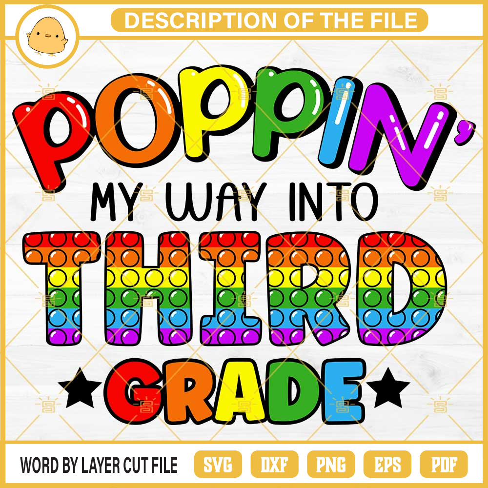 Poppin My Way Into Third Grade SVG, Third Grade Back To Scho | Inspire ...