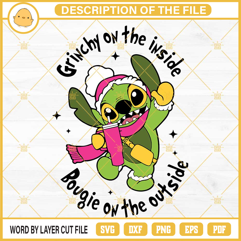 Stitch Grinchy on the inside Svg, Bougie on the outside Svg, | Inspire ...