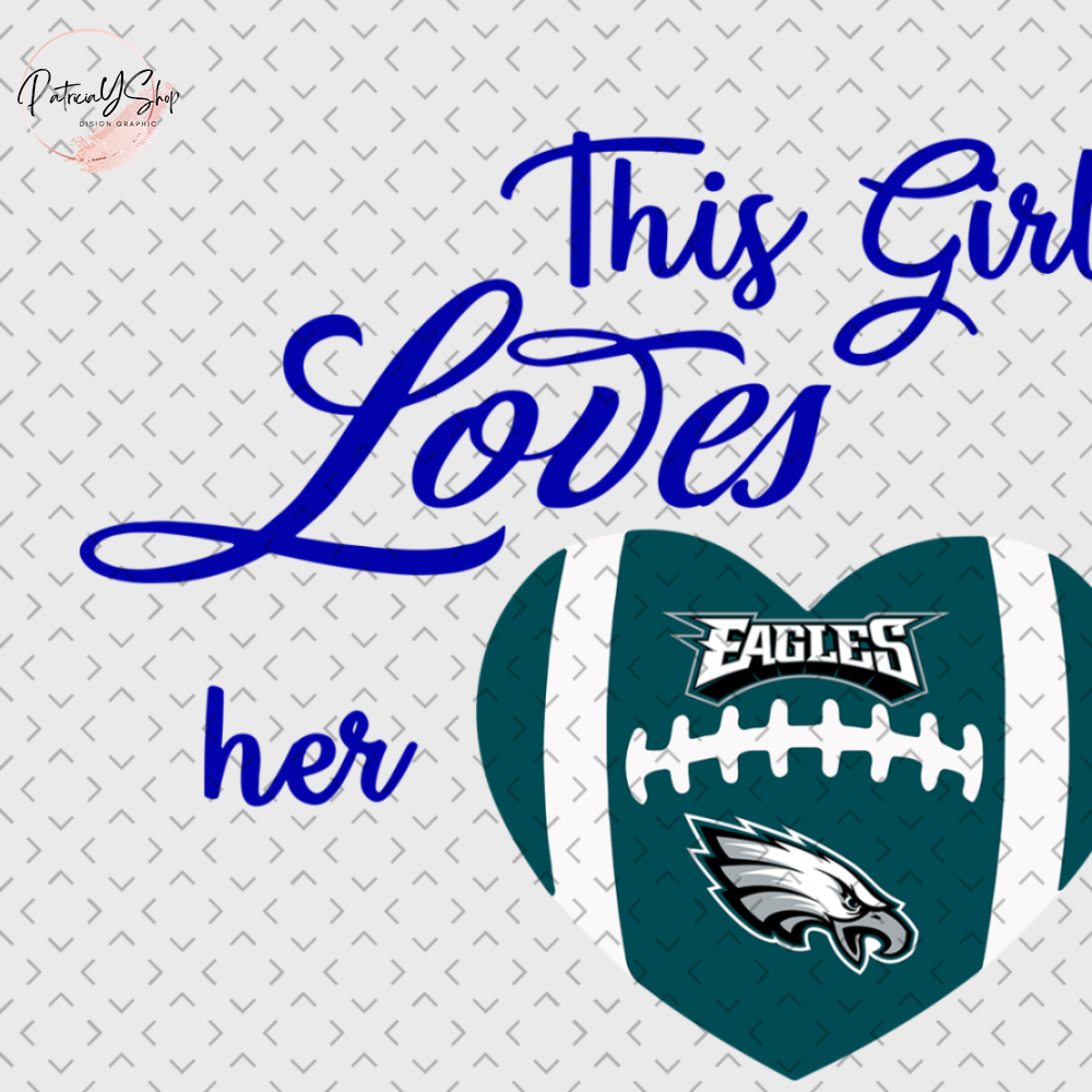 This Girl Loves Her Philadelphia Eagles Svg, Nfl svg, Footba | Inspire ... This Girl Loves Her Philadelphia Eagles Svg, Nfl svg, Footba | Inspire ...