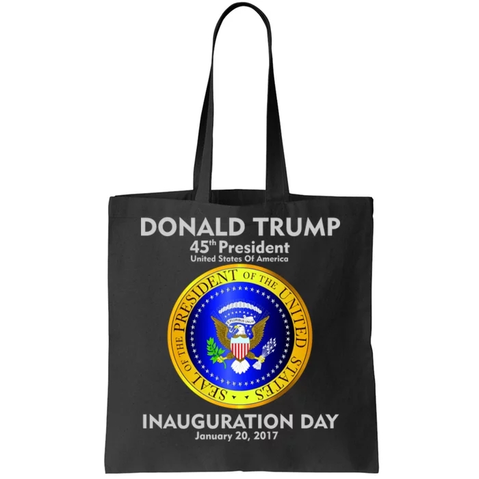 President Donald J. Trump Inauguration Day 2017 Tote Bag | Inspire Uplift