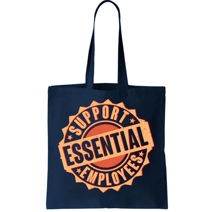 Support Essential Employees Tote Bag | Inspire Uplift