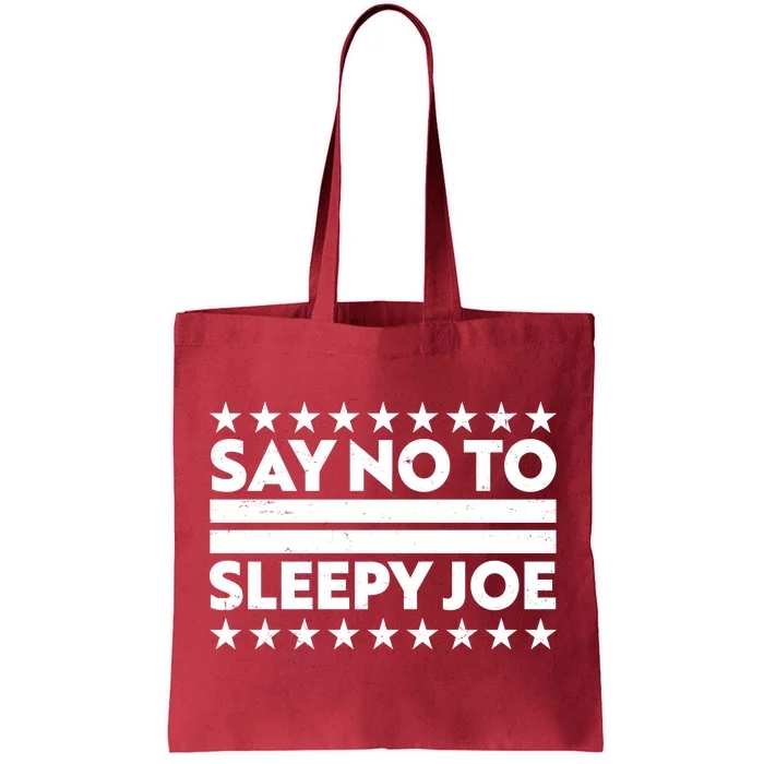 Say No To Sleepy Joe Pro-Trump Tote Bag | Inspire Uplift