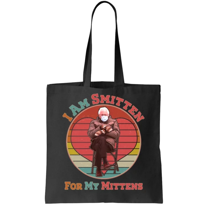 I Am Smitten For My Mittens Funny Bernie Sanders Meme Tote B | Inspire ...