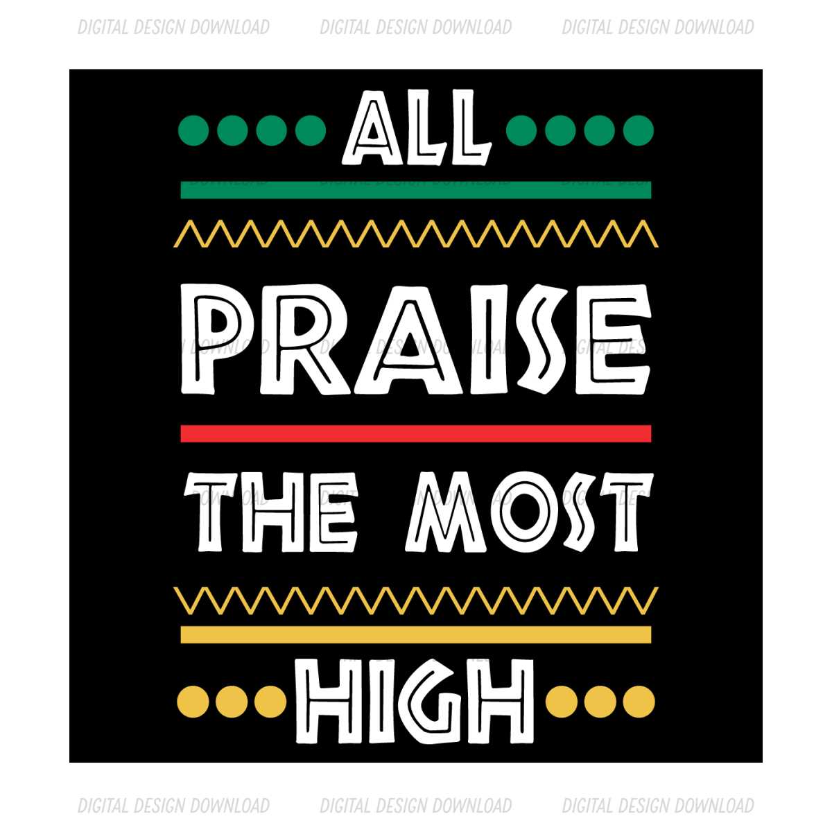 All Praise The Most High Svg, Trending Svg, Exodus Svg, Bibl | Inspire ...