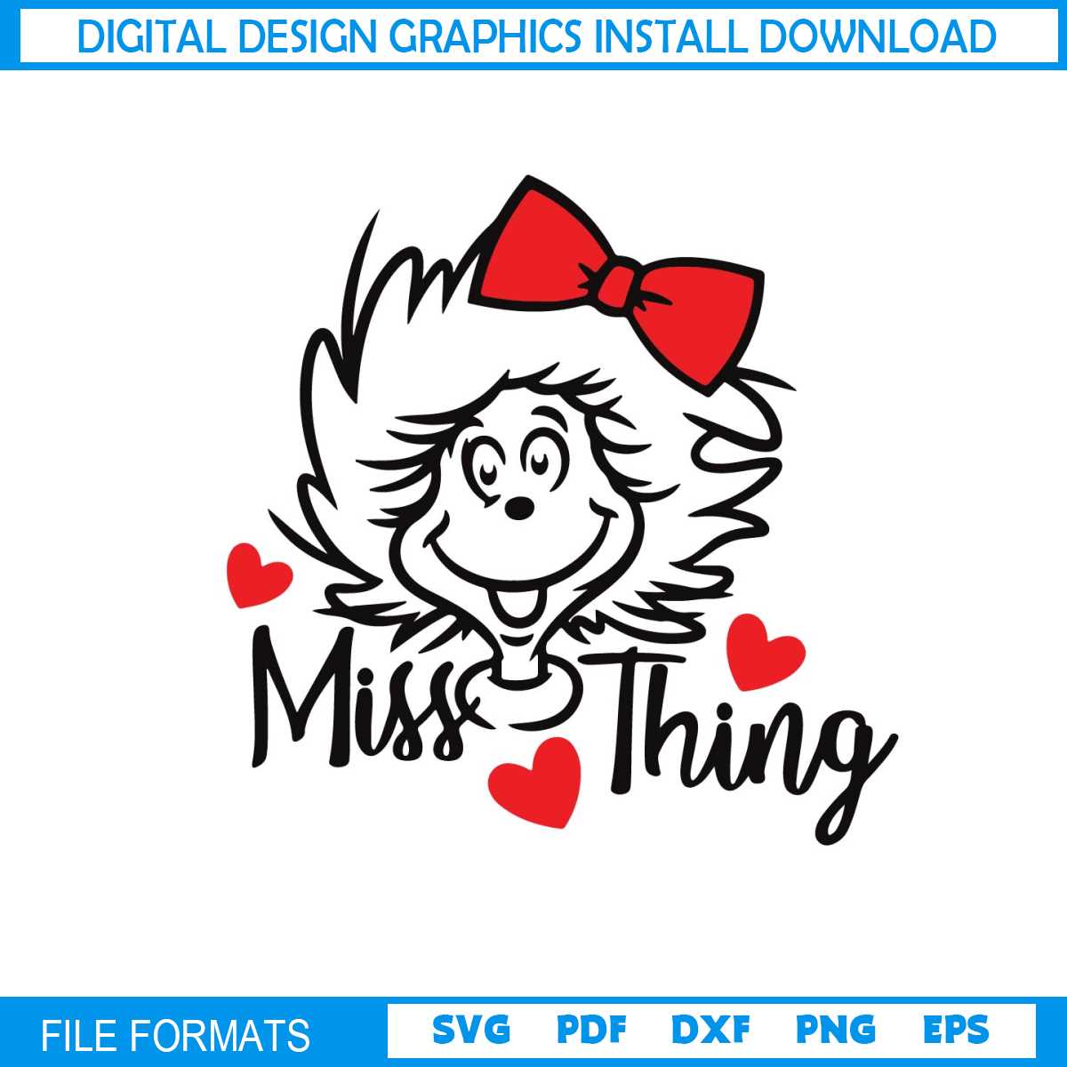 Miss Thing Dr Seuss Svg, Dr Seuss Svg, Miss Thing Svg, Thing - Inspire ...