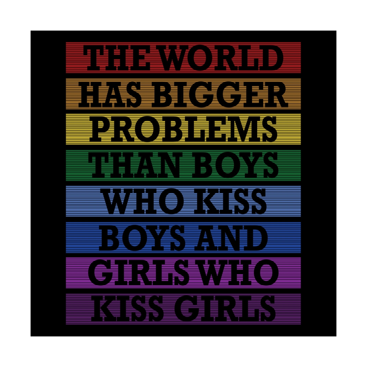 Gay Pride Month LGBT The World Has Bigger Problems Rainbow S | Inspire ...