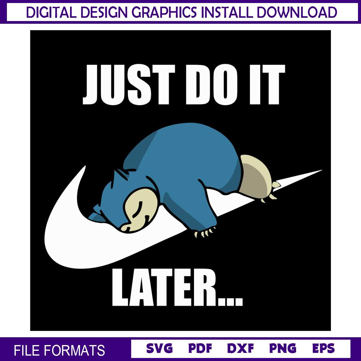 Snorlax Sleep Logo Nike Svg, Snorlax Nike Svg, Snorlax Just | Inspire ...