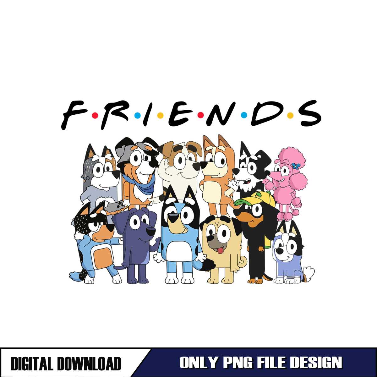 Bluey and Bingo Doodles Friends PNG | Inspire Uplift