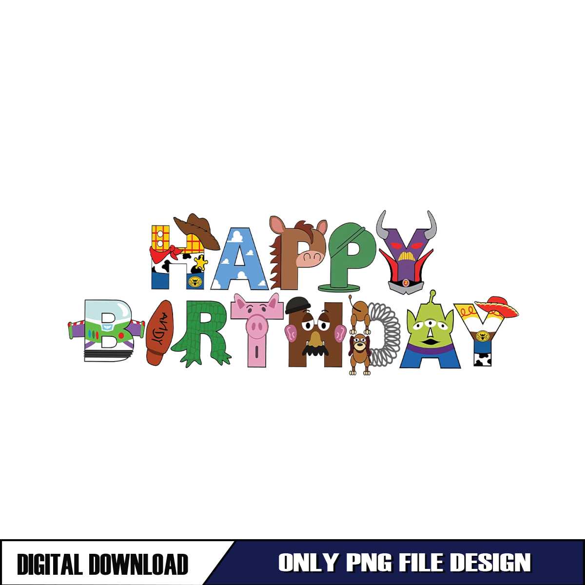 Disney Toy Story Happy Birthday PNG - Inspire Uplift