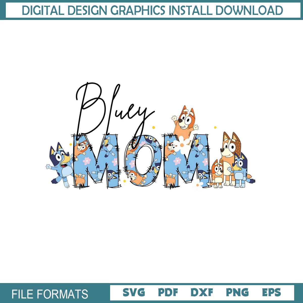 Bluey Mama Png, Bluey Mothers Day Png, Mothers Day Png, Blue | Inspire ...
