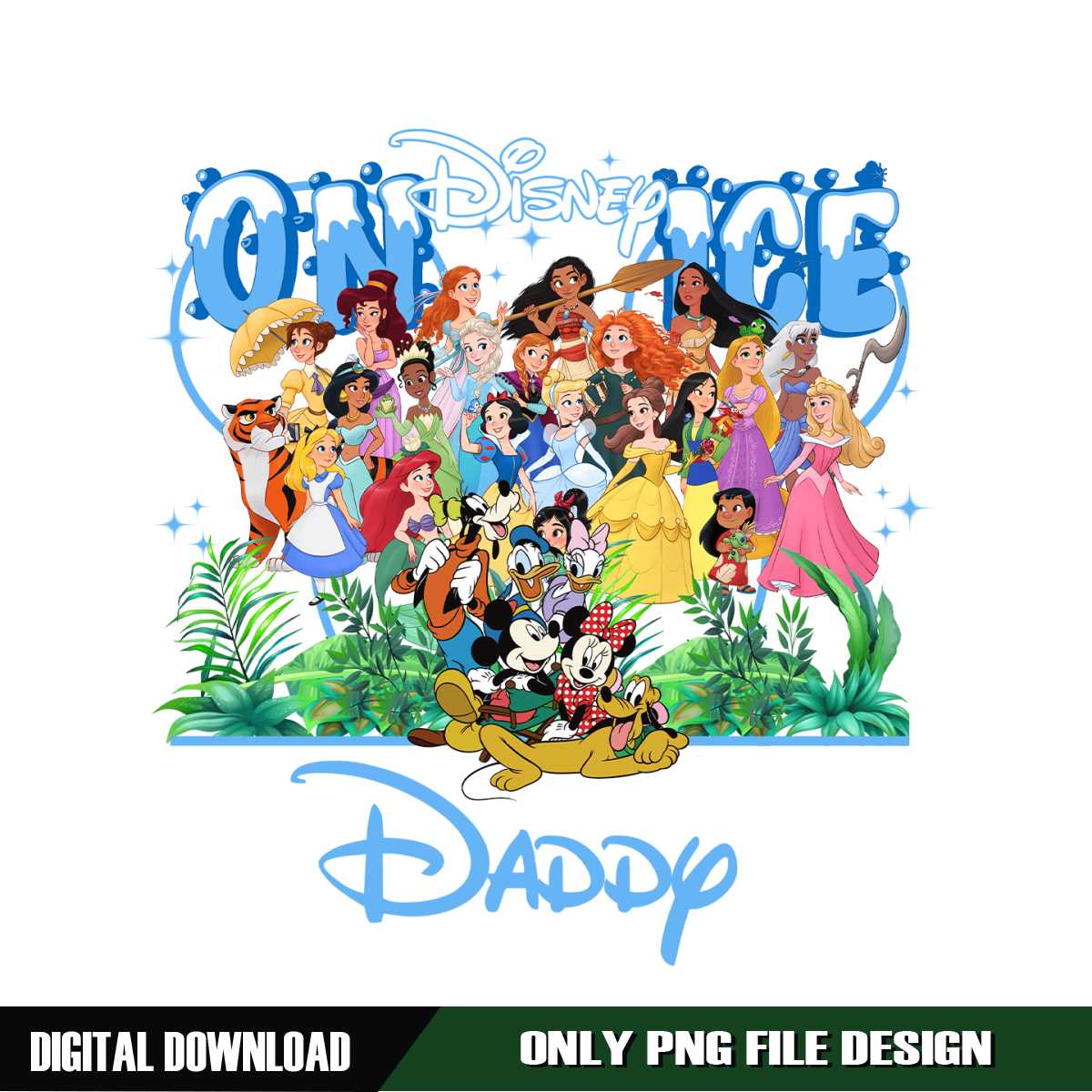 Disney Characters On Ice Daddy PNG | Inspire Uplift