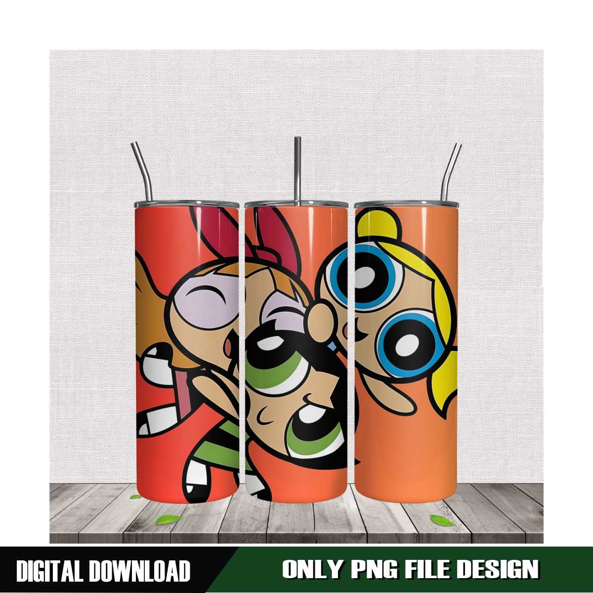 Powerpuff Girls Tumbler 20oz Wrap Design PNG | Inspire Uplift