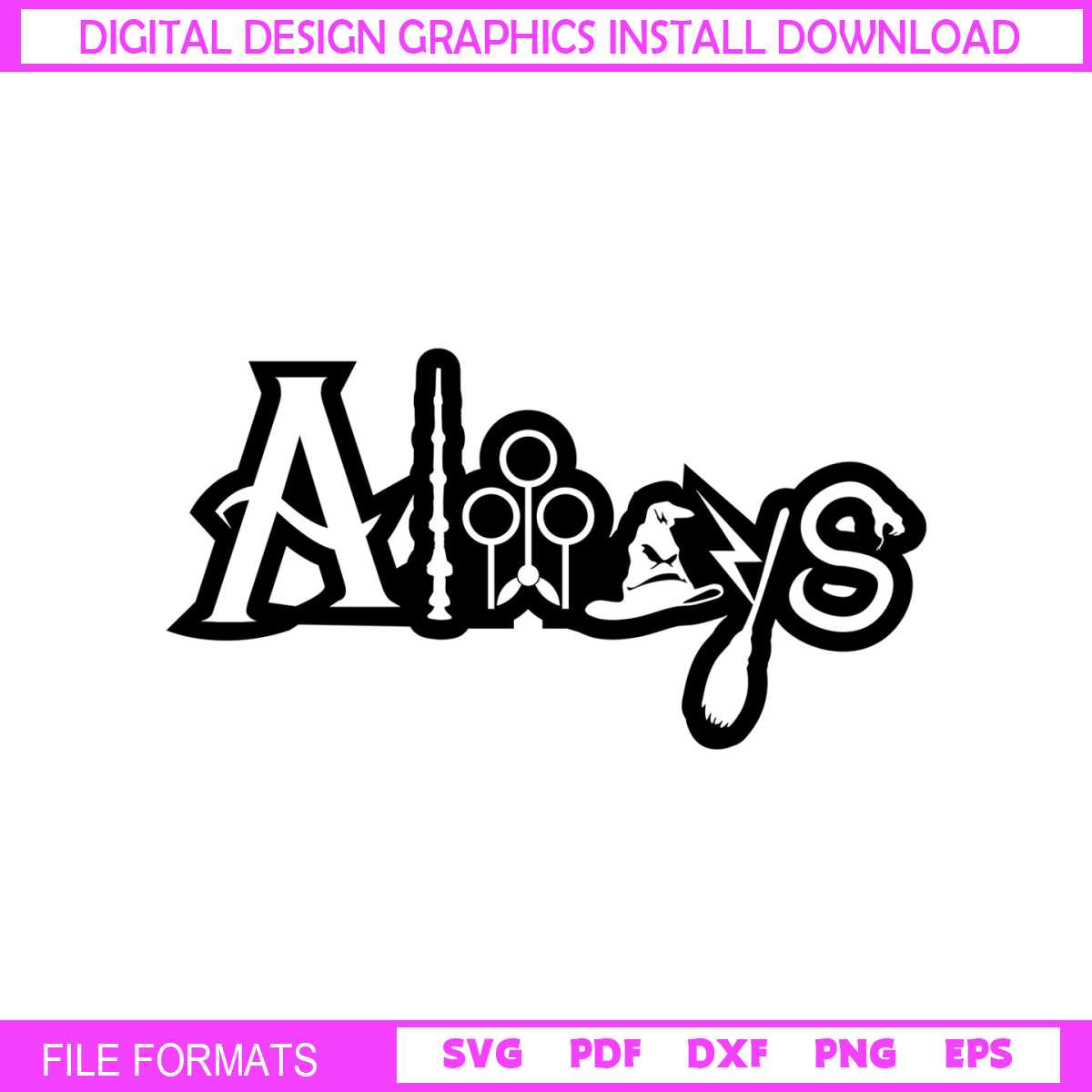 Harry Potter Always Always Logo SVG Vector Cricut Files | Inspire Uplift