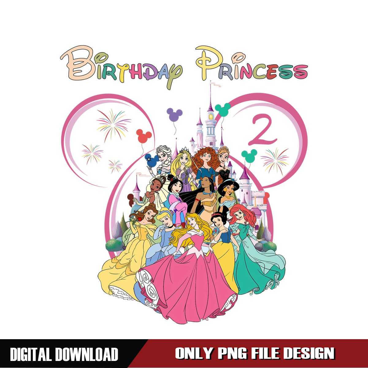 Disney Mouse Happy 2nd Birthday Princess PNG | Inspire Uplift