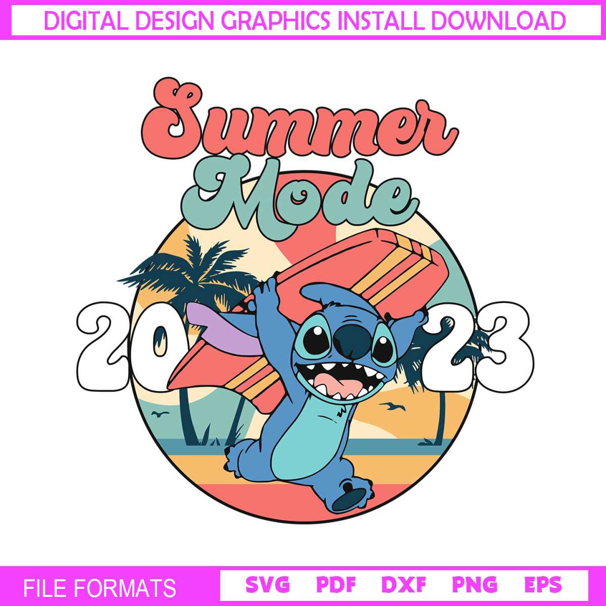 Disney Stitch Summer Vacation Mode SVG | Inspire Uplift