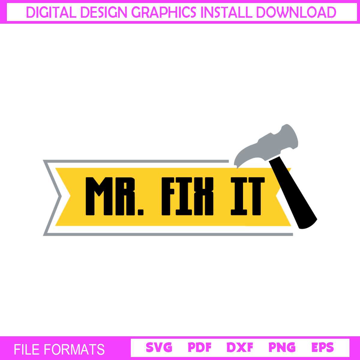 Mr Fix It Father Day Hammer SVG | Inspire Uplift