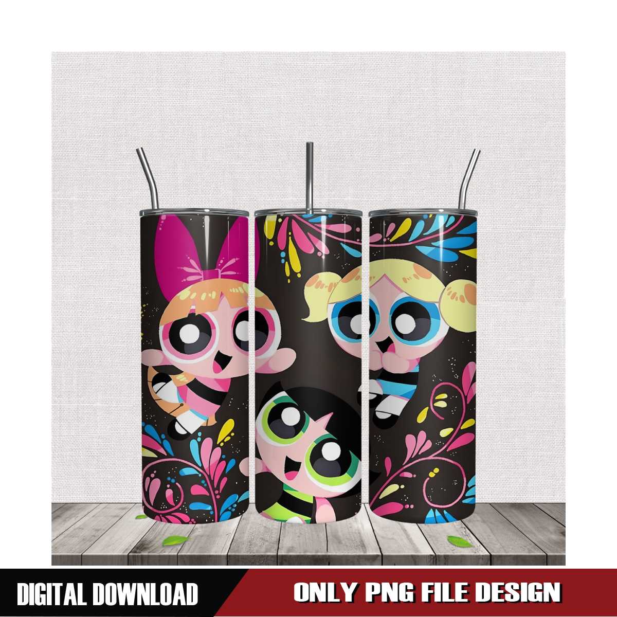 The Powerpuffs Girls Skinny Tumbler PNG | Inspire Uplift