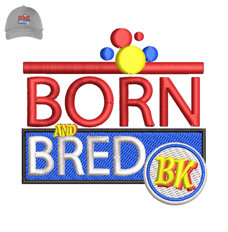 Born And Bred Embroidery logo for Cap,logo Embroidery, Embro | Inspire ...