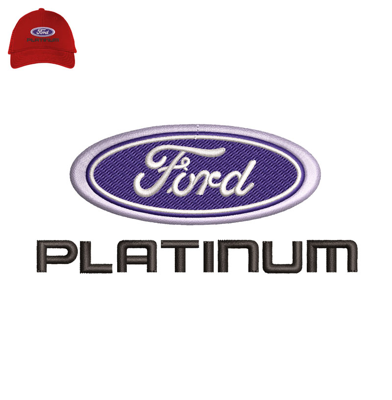Ford Platinum Embroidery logo for Cap,logo Embroidery, Embro | Inspire ...