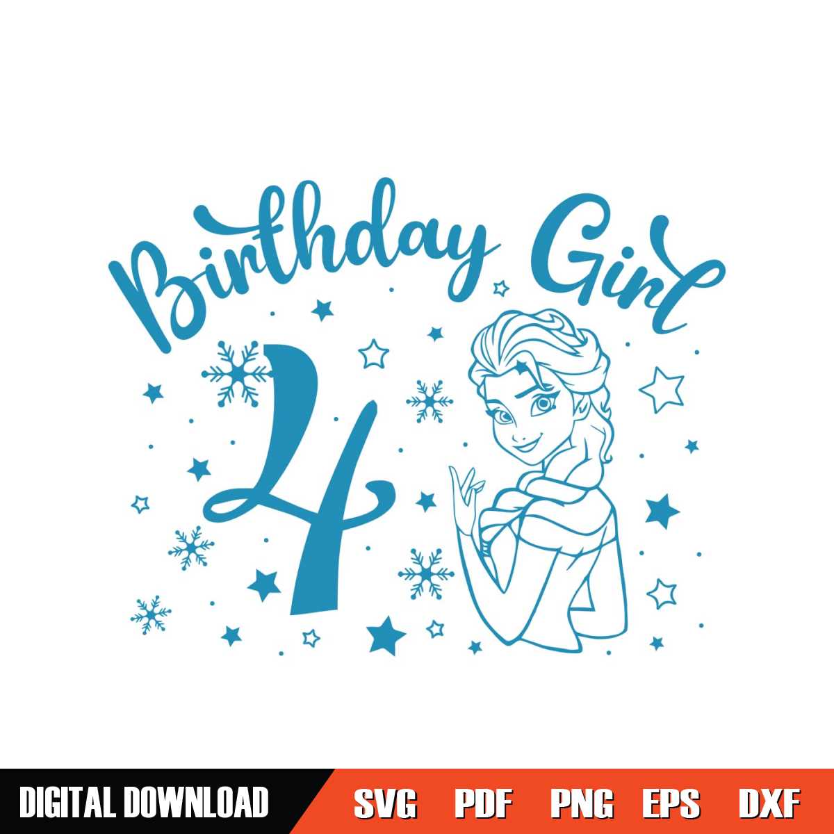 Frozen Princess Elsa Fourth Birthday Girl SVG | Inspire Uplift