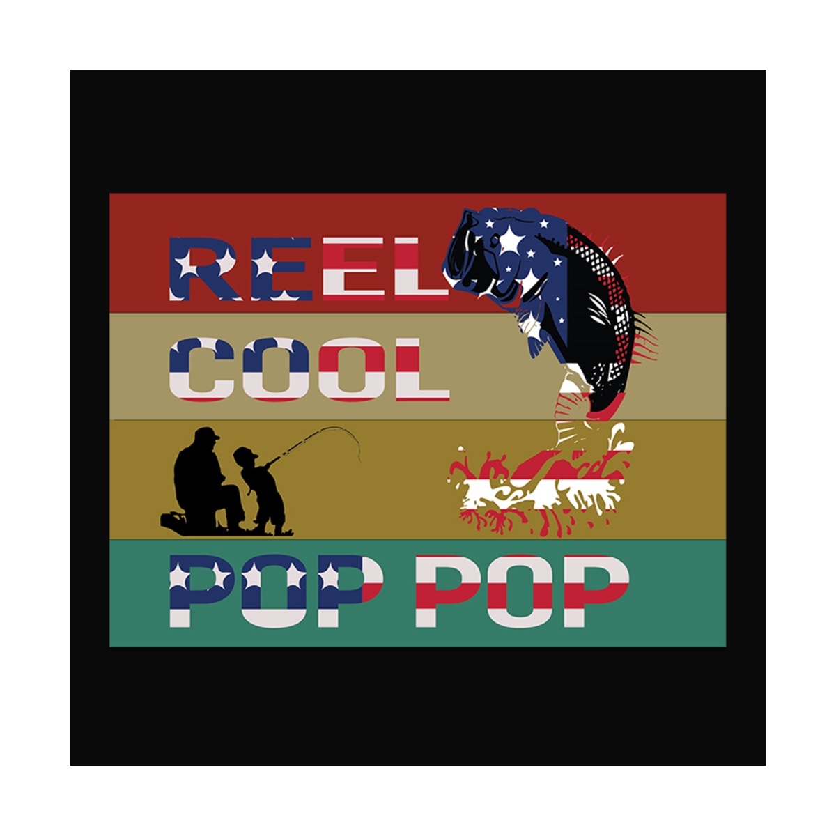 Reel Cool Pop Pop Svg, Fathers Day Svg, Independence Svg, Po | Inspire ...