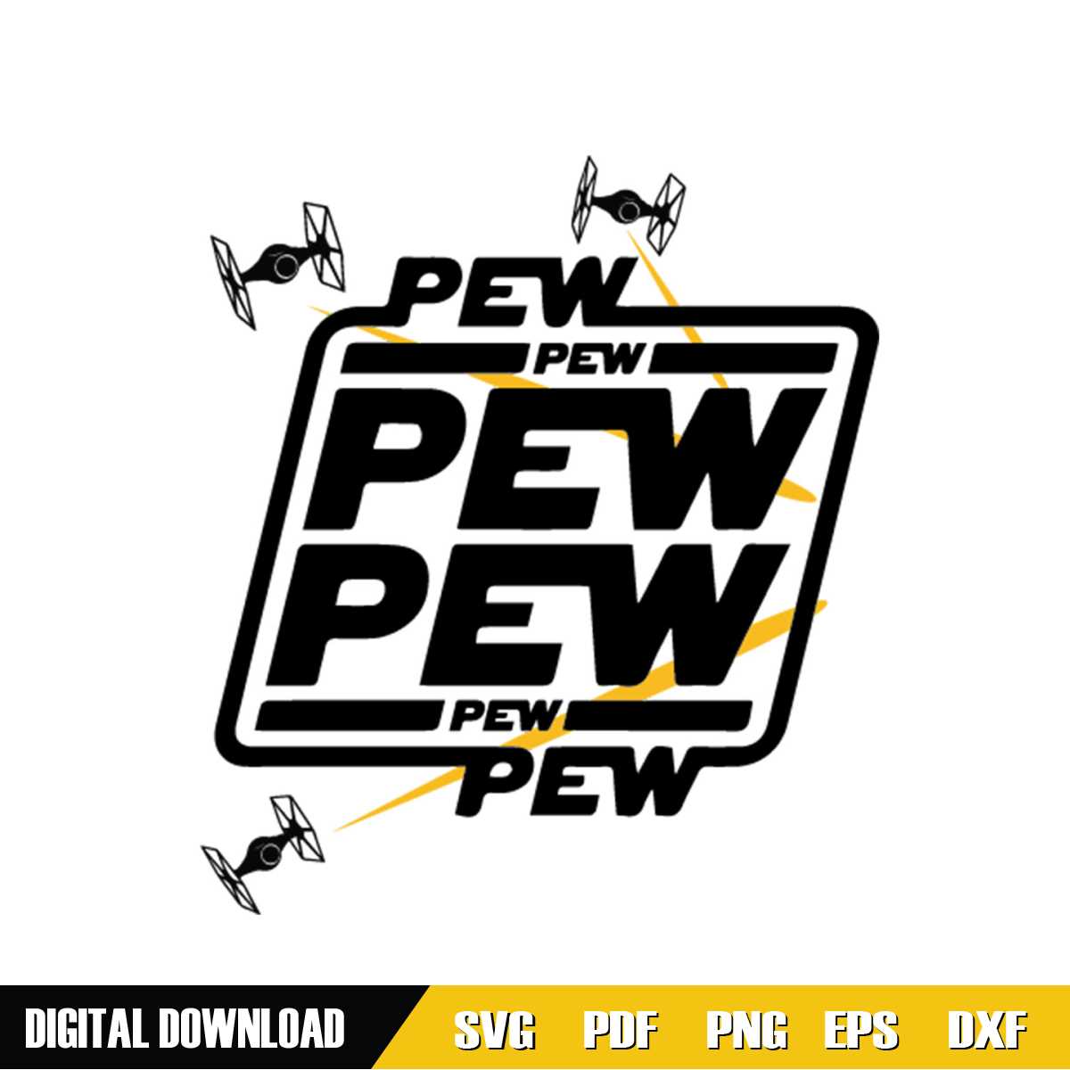 Funny Star Wars Pew Pew Tie Fighter Spaceship SVG | Inspire Uplift