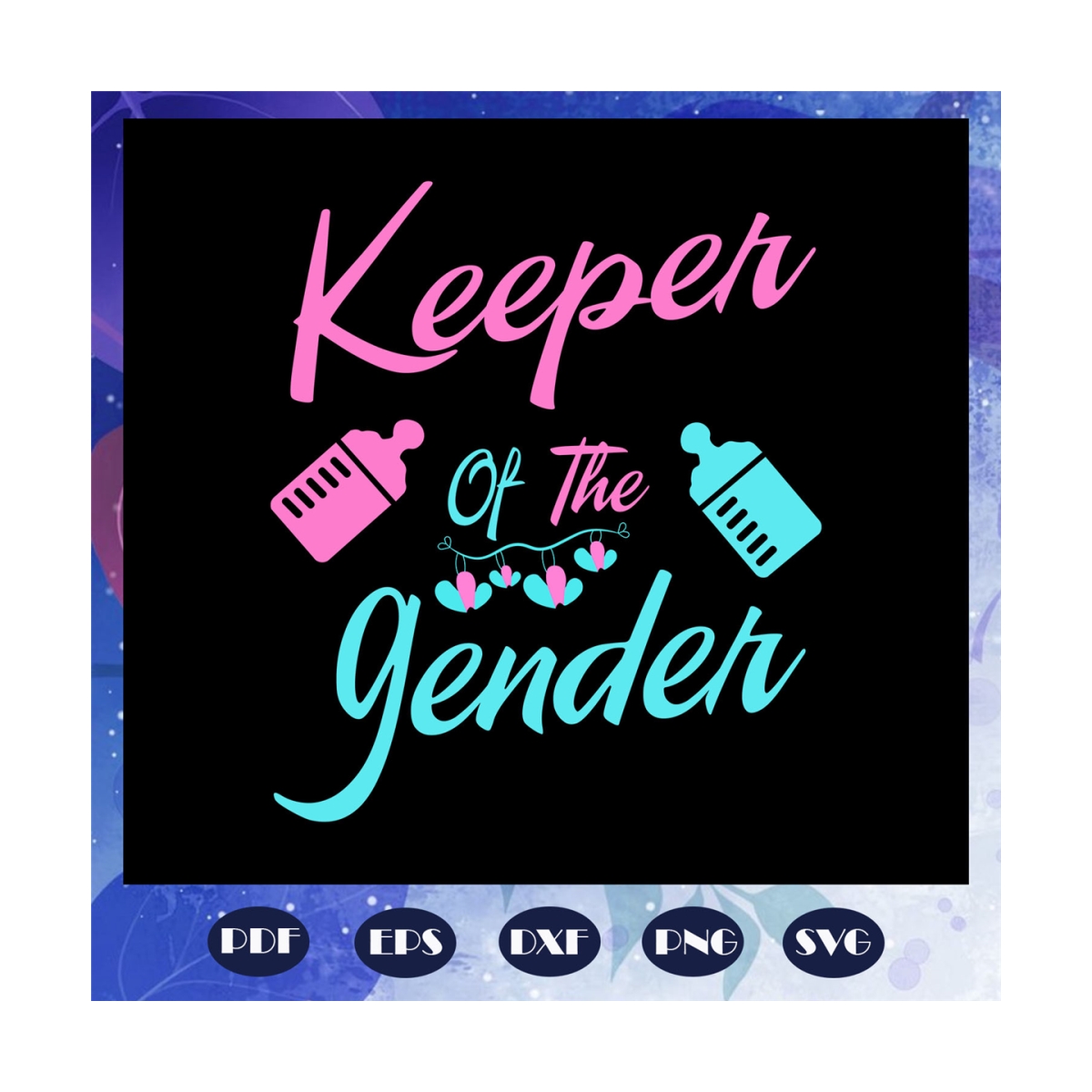 Keeper of the gender svg, gender keeper svg, gender reveal s | Inspire ...