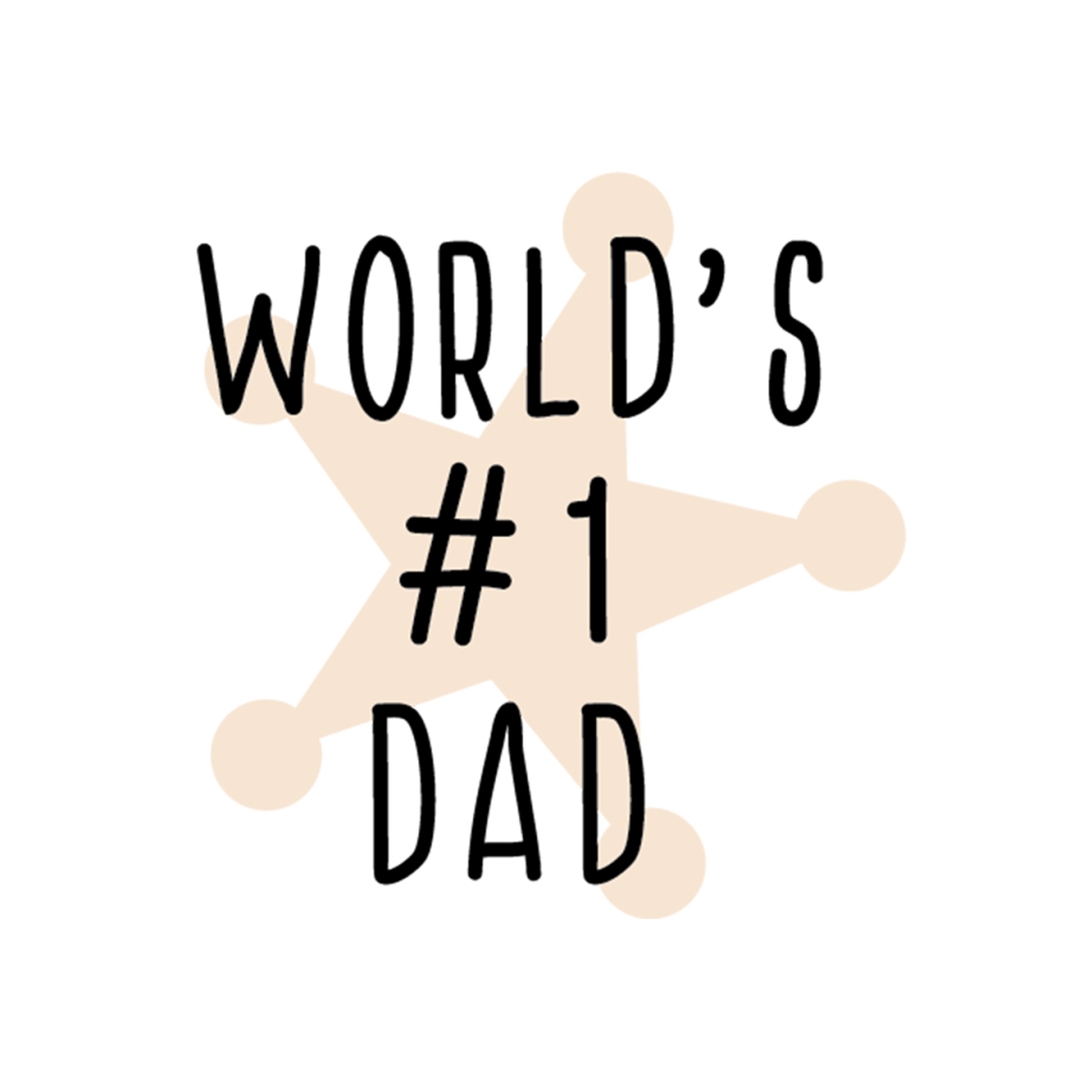Worlds No 1 Dad Svg, Fathers Day Svg, Dad Svg, Best Dad Svg, | Inspire ...