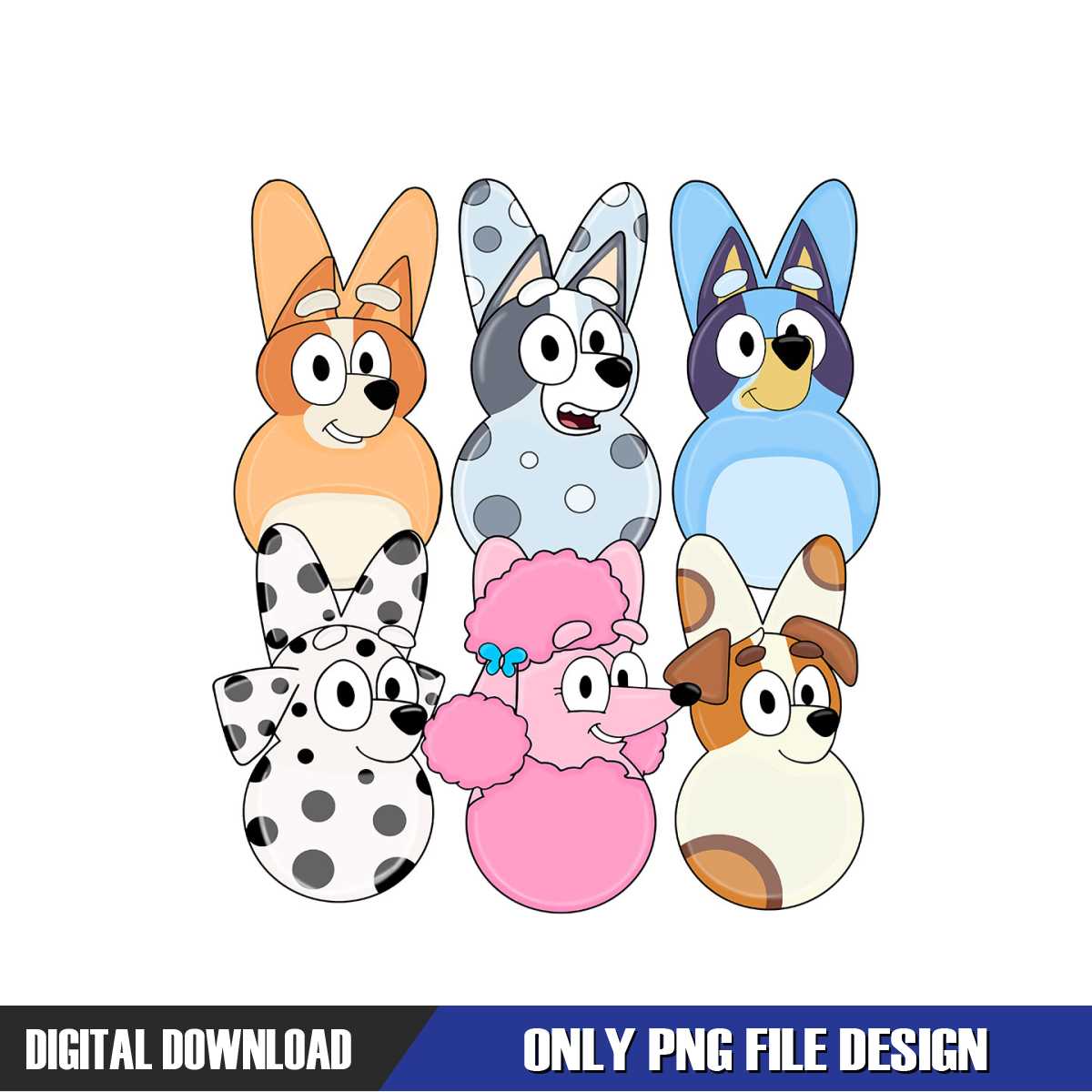 Bluey Family Peeps Happy Easter PNG - Inspire Uplift