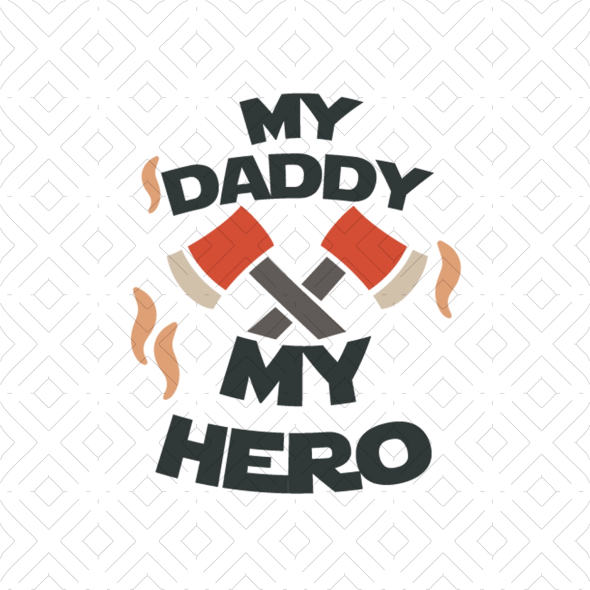 My Daddy My Hero Svg, Fathers Day Svg, Daddy Svg, Dad Svg, H - Inspire ...