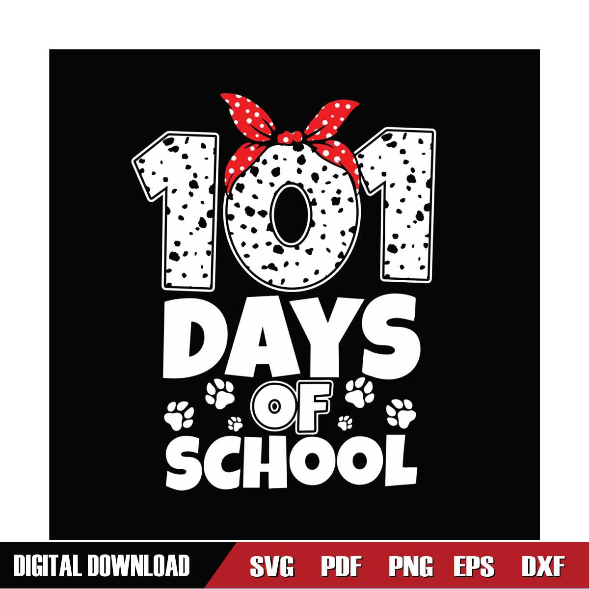 101 Days Of School Dalmatian Dog Svg, 101 Days Smarter Svg, | Inspire ...