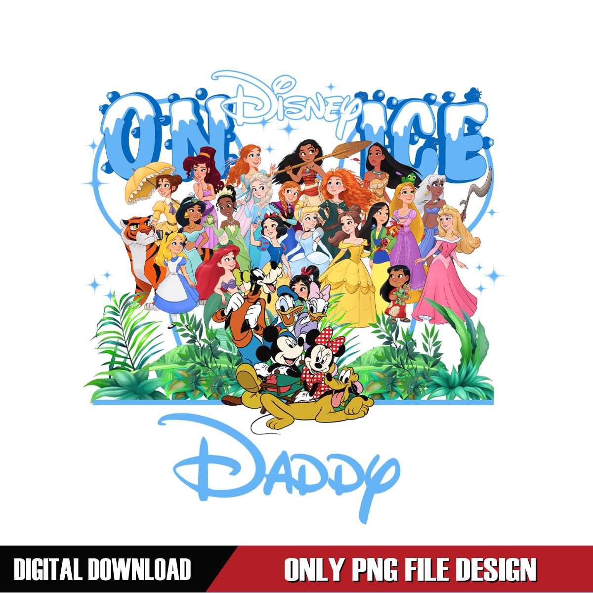 Disney Characters On Ice Daddy PNG | Inspire Uplift