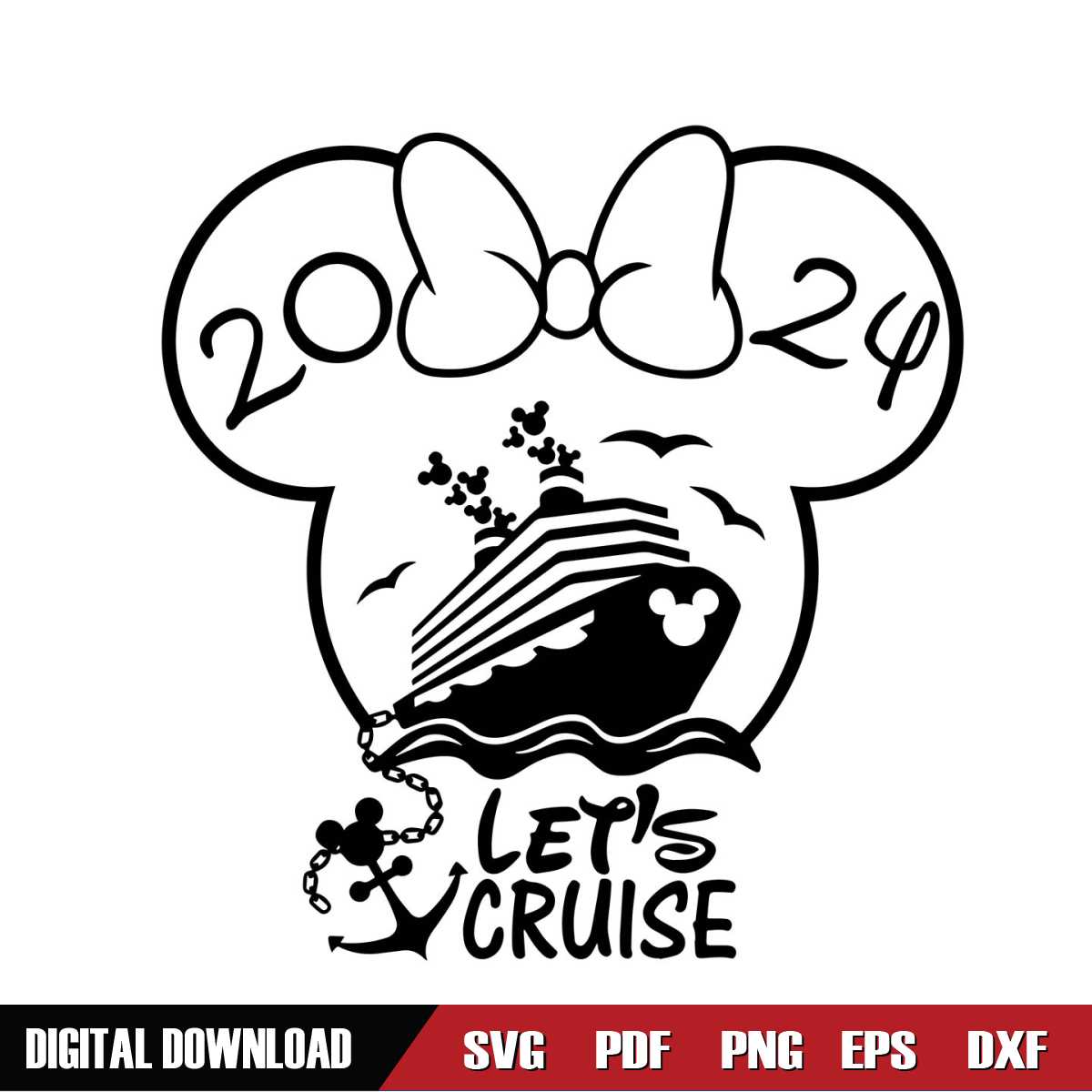 Let's Cruise Disney Minnie Mouse Ship 2024 SVG | Inspire Uplift