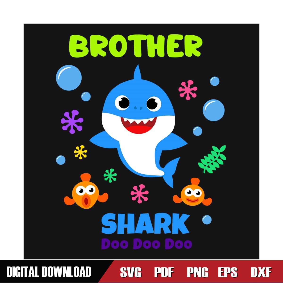 Brother Baby Shark Doo Doo SVG | Inspire Uplift