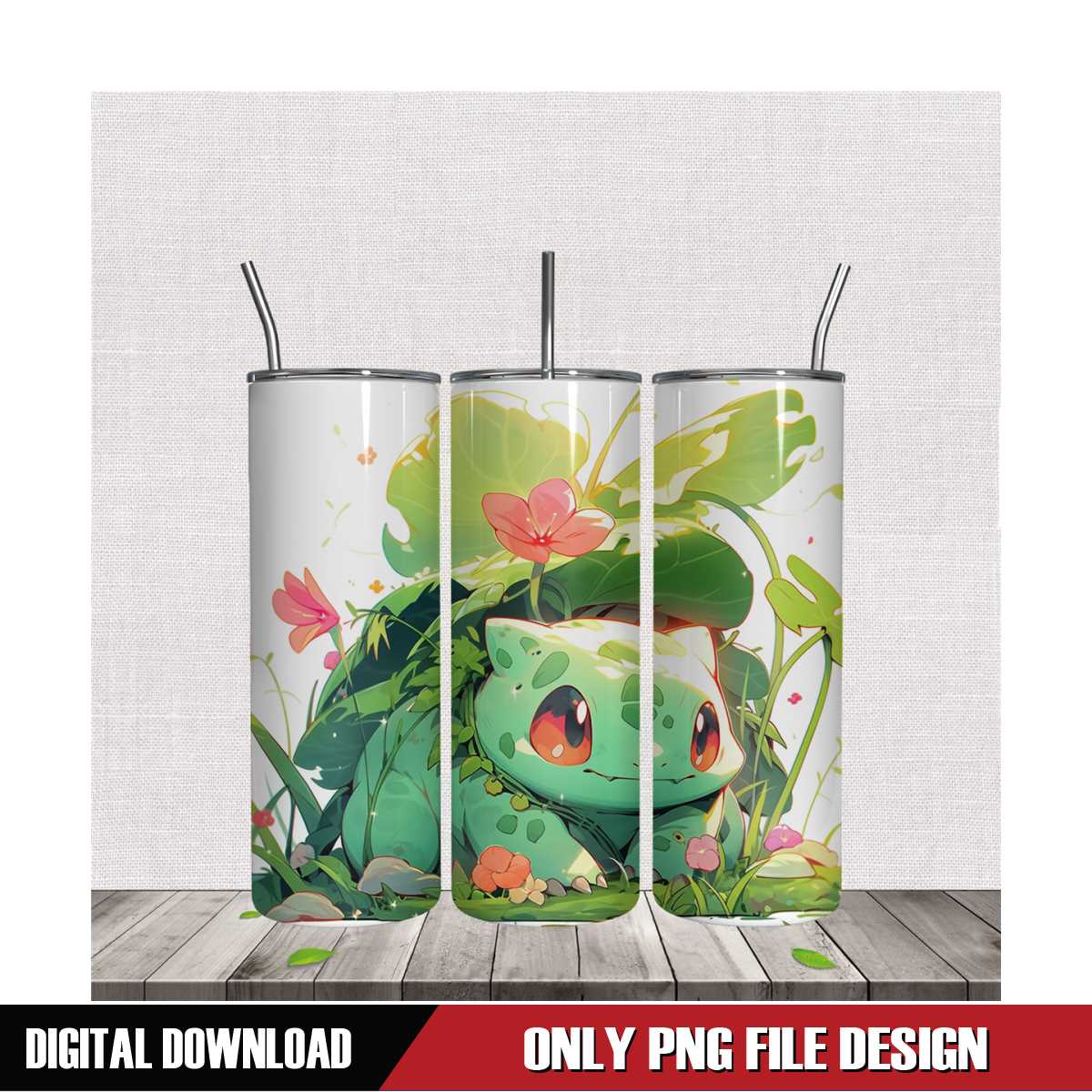 Bulbasaur Pokemon Skinny Tumbler Sublimation PNG | Inspire Uplift