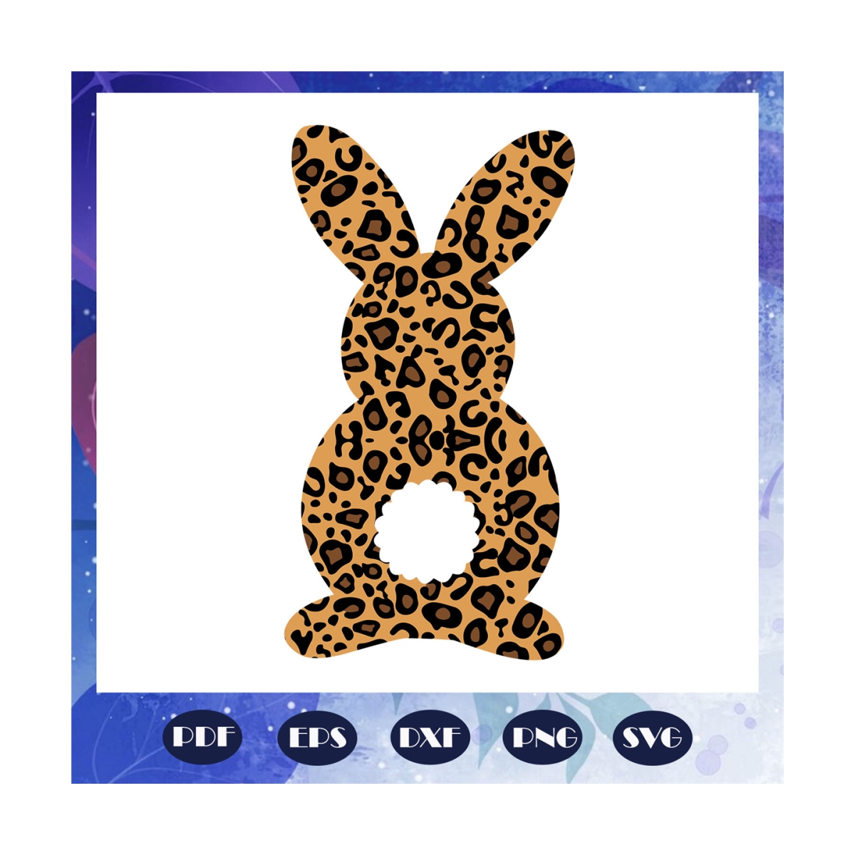 Leopard Easter Bunny Svg, Leo Easter Svg, Easter Svg, Happy | Inspire ...