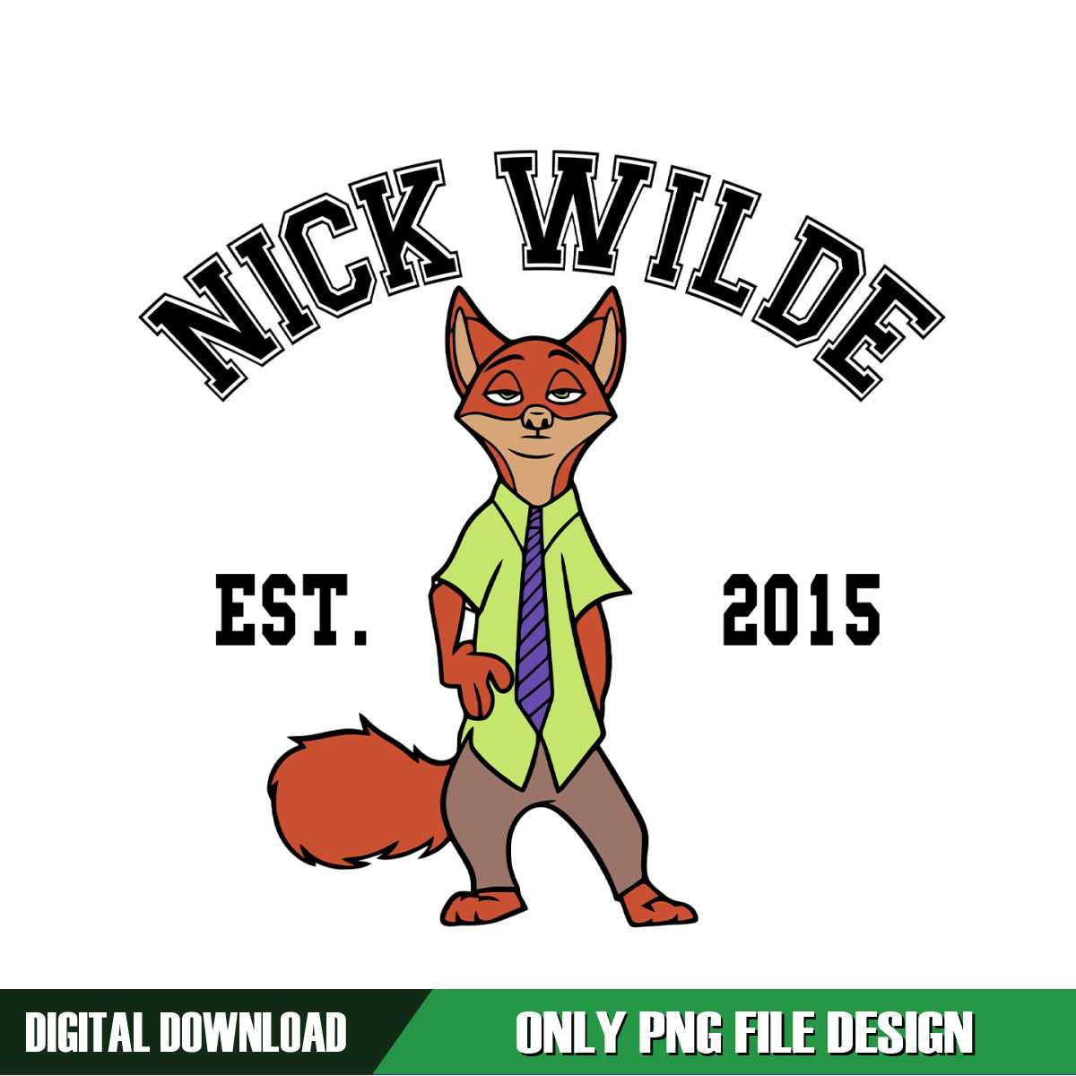 Disney Zootopia Nick Wilde Est 2015 PNG | Inspire Uplift