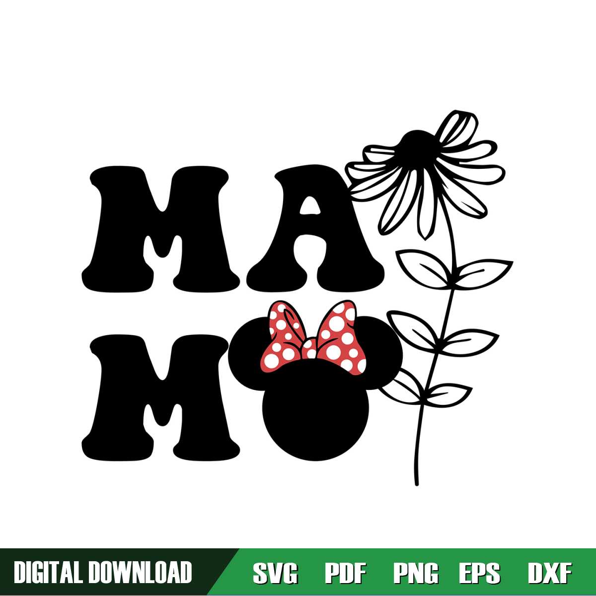 Disney Mama Minnie Mouse Flower SVG | Inspire Uplift