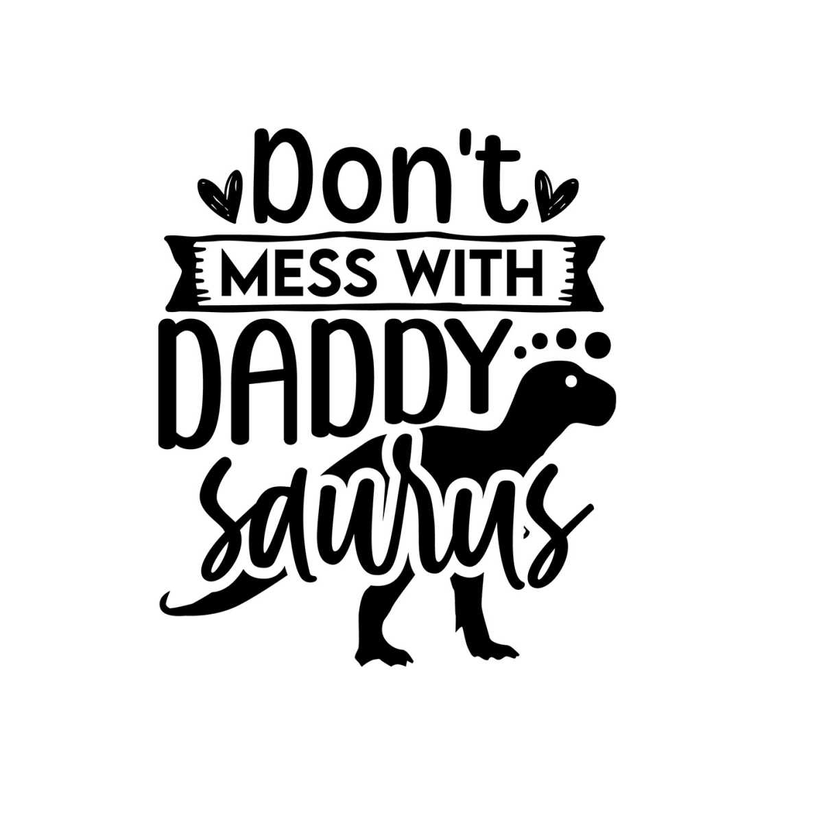 Daddy Saurus Svg | Inspire Uplift