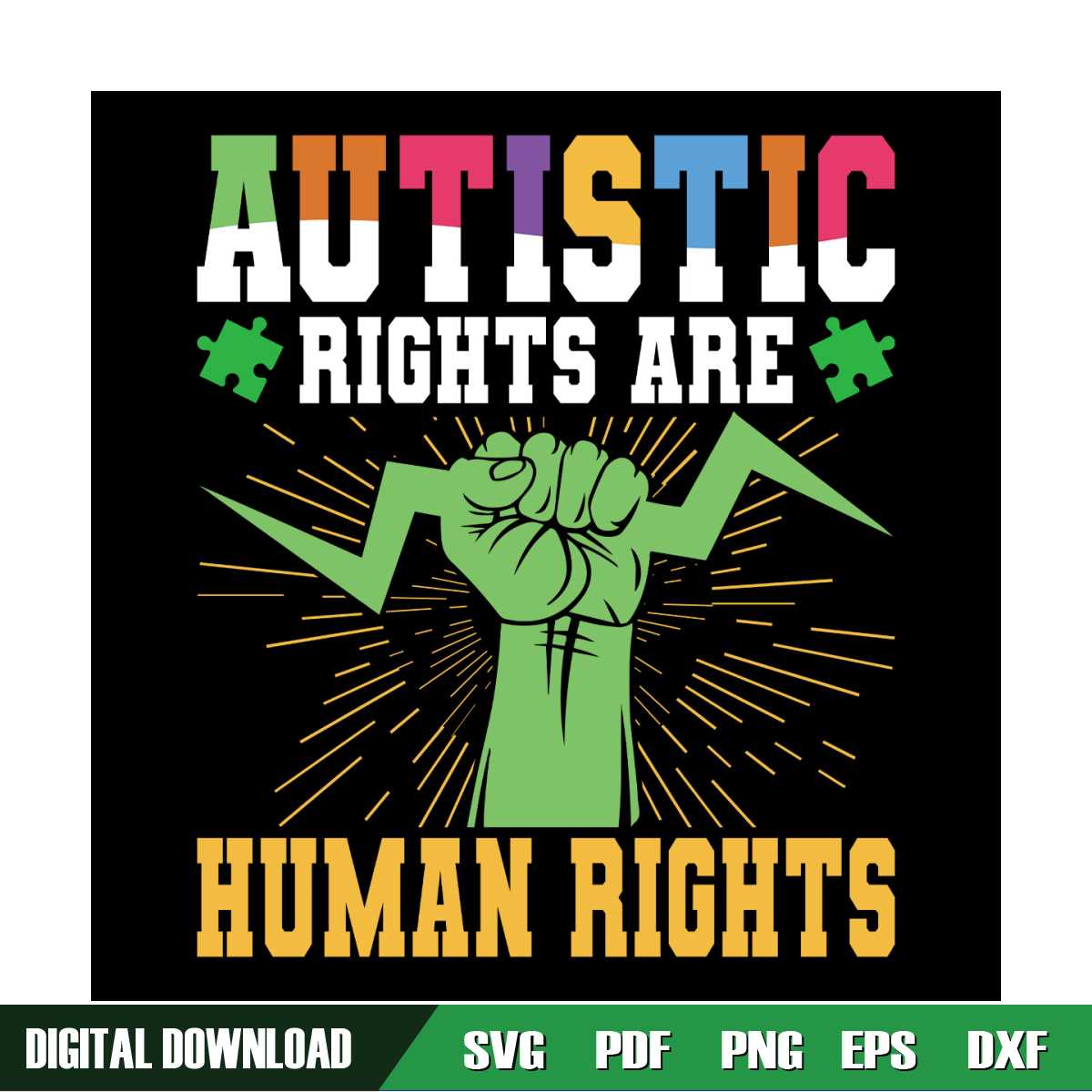 Autistic Rights Are Human Rights Autism Sayings SVG | Inspire Uplift