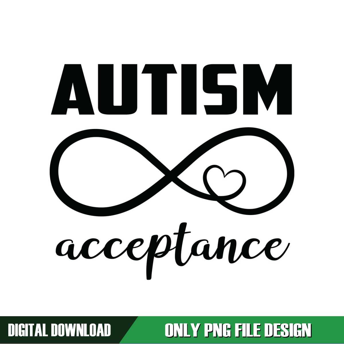 Autism Acceptance Infinity Loop Design PNG | Inspire Uplift
