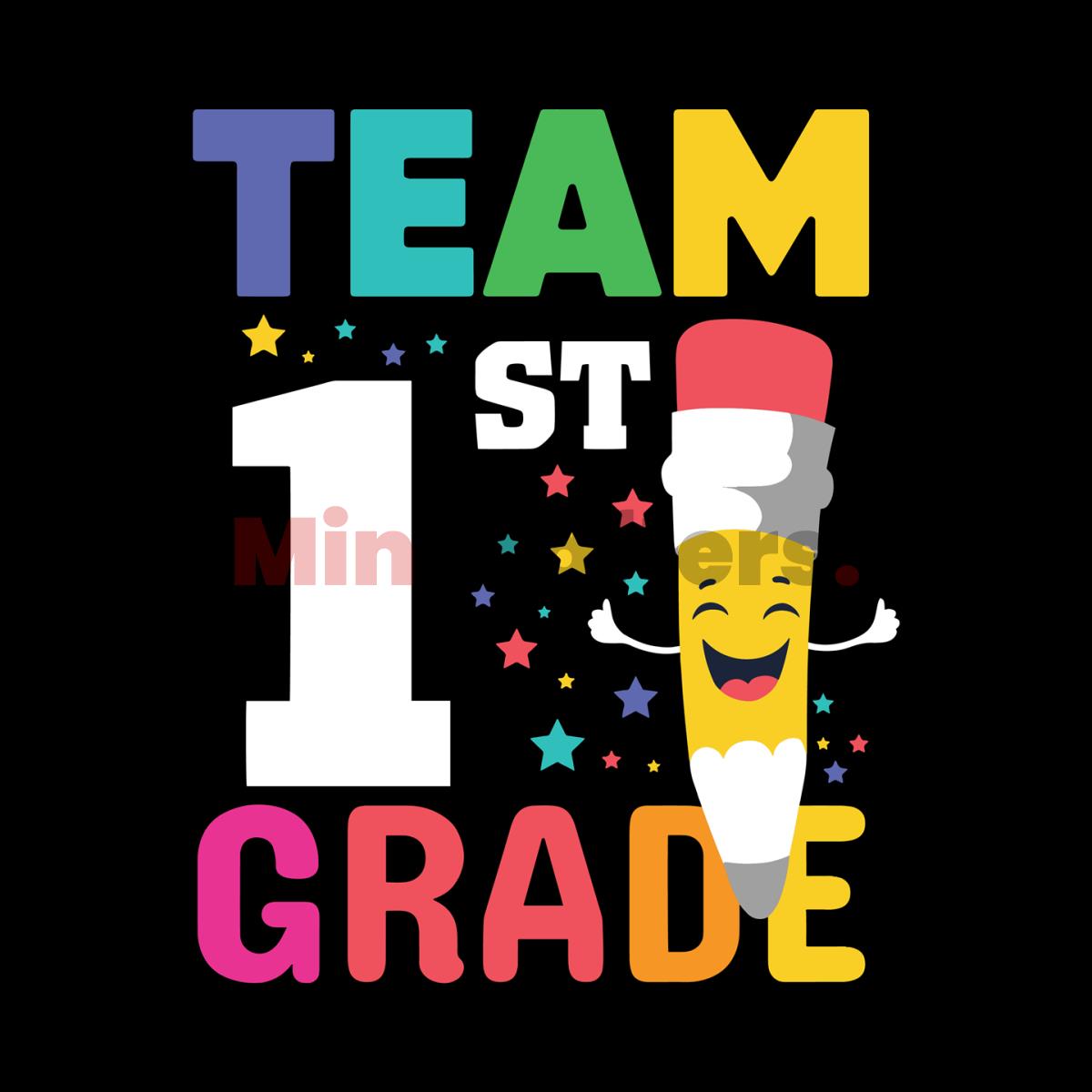 First Day Of School Team 1st Grade SVG Digital Cricut File - Inspire Uplift