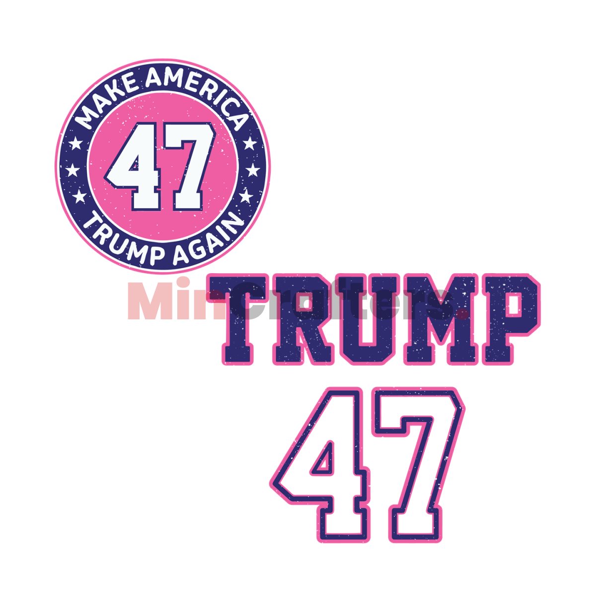 Make America Trump Again 47 SVG | Inspire Uplift