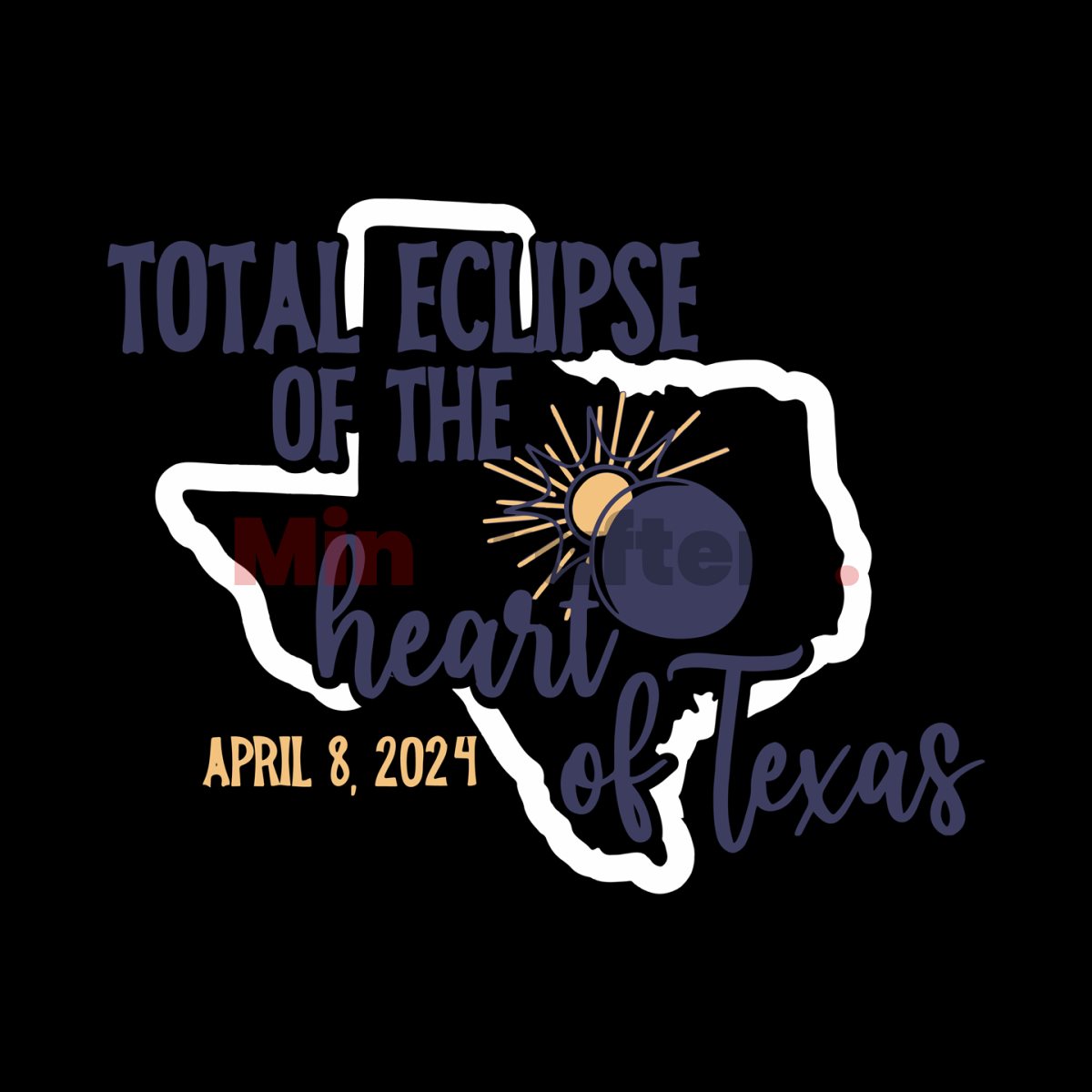Total Eclipse Of The Heart Of Texas 2024 SVG | Inspire Uplift