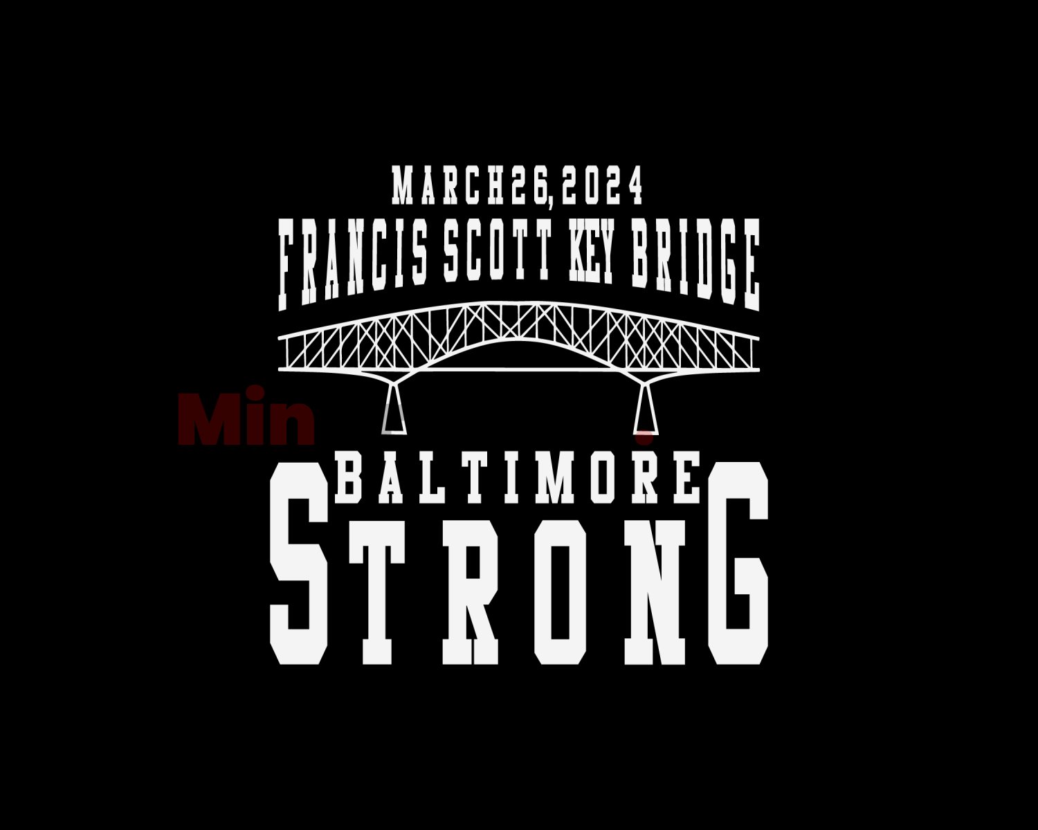 Francis Scott Key Bridge Collapse Baltimore Strong SVG | Inspire Uplift
