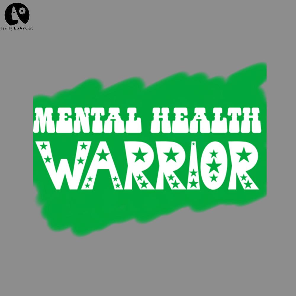 Mental Health Warrior Warrior PNG download | Inspire Uplift
