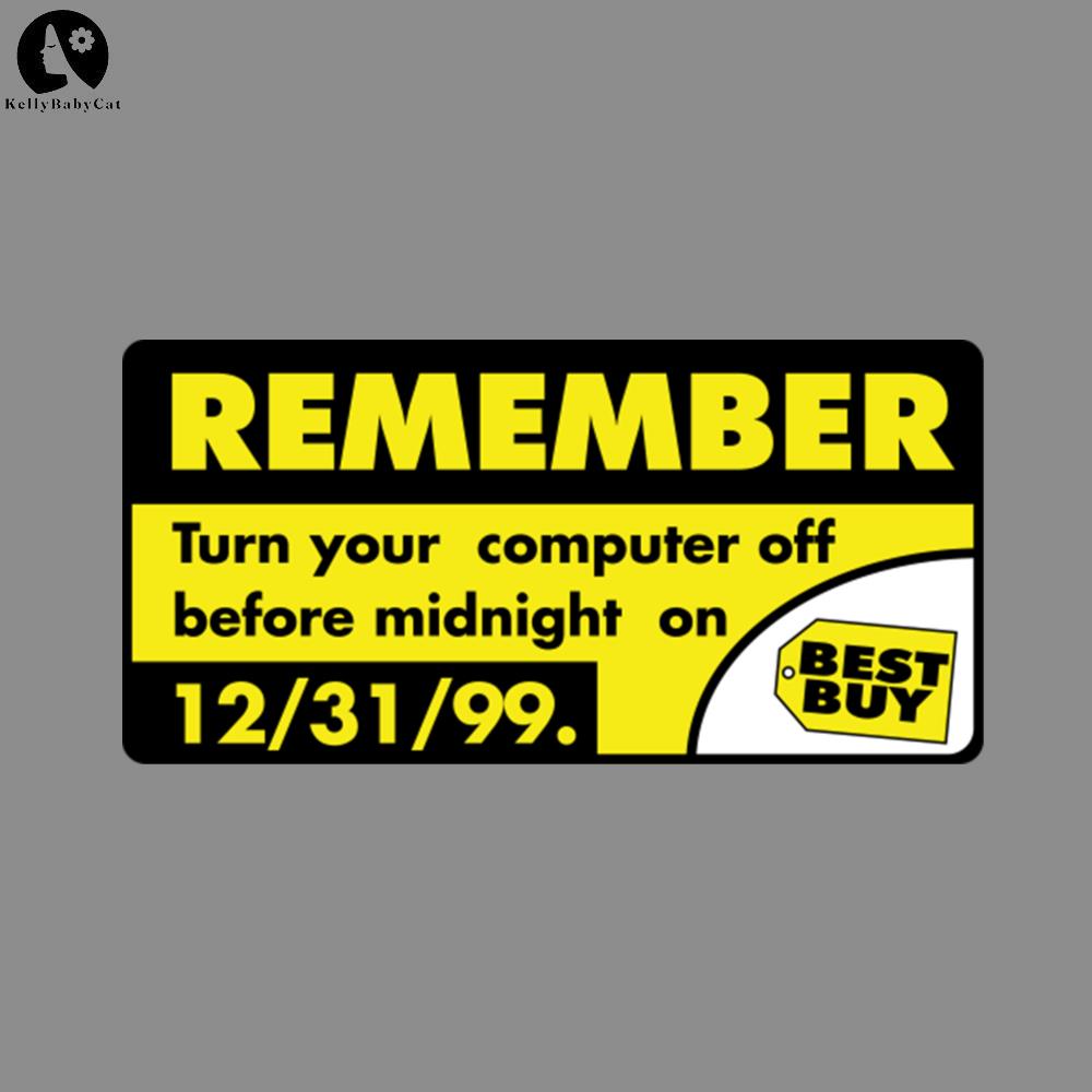 Y2K Turn your computer off before midnight | Inspire Uplift