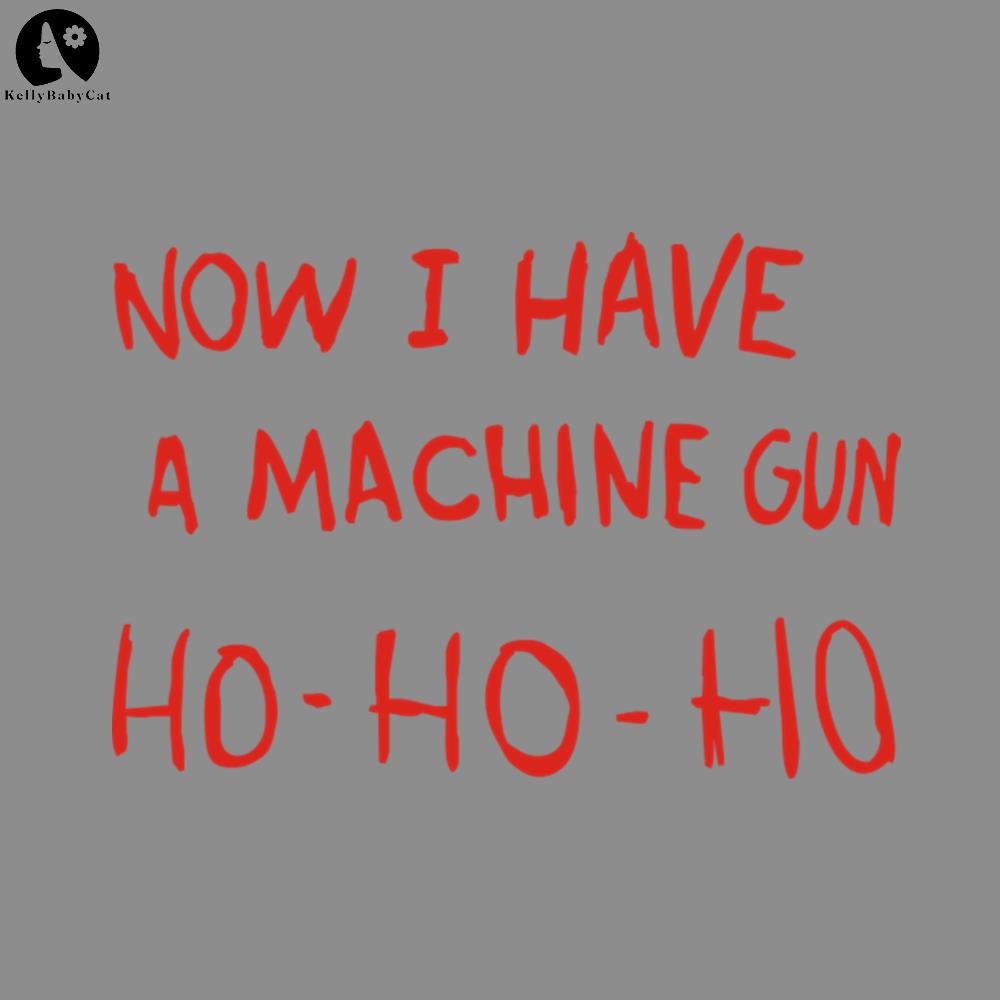 Die Hard Now I Have A Machine Gun HoHoHo Michigan National | Inspire Uplift