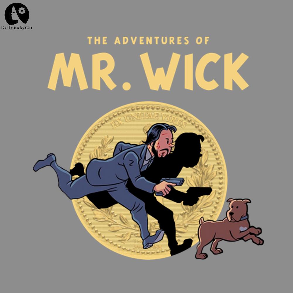 The Adventures Of Mr Wick PNG download | Inspire Uplift